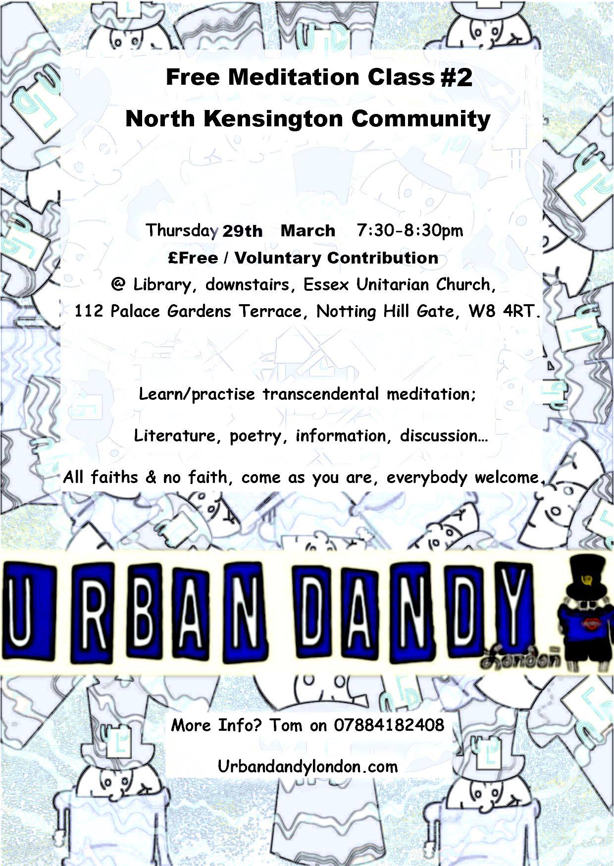 Urban Dandy Meditation – 29th March – Urban Dandy